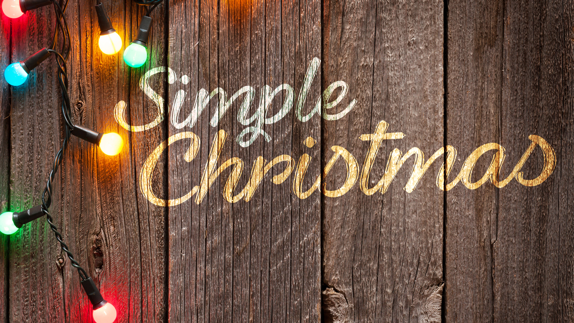 Simple Christmas – 1 – Kingwood Church